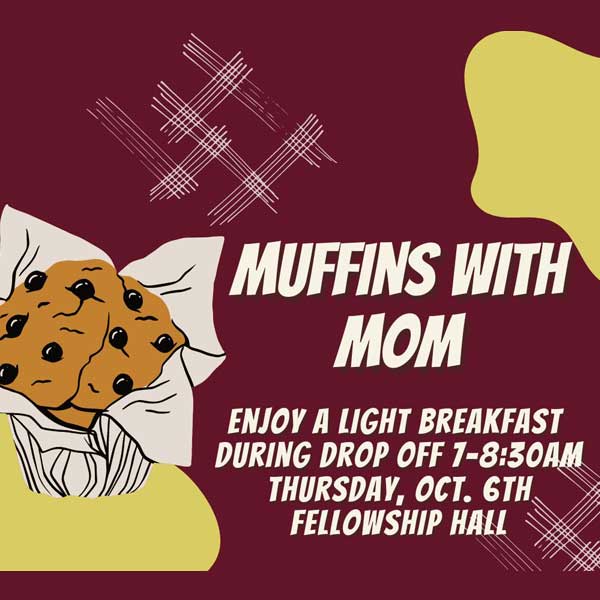 Muffins with Mom - Mt. Olive Lutheran Preschool